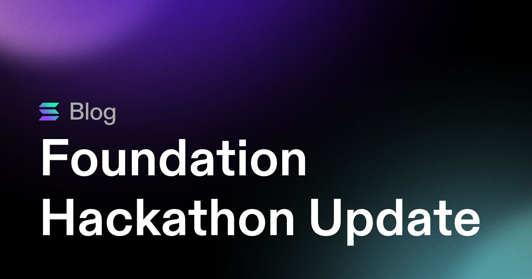 Get Ready for the Next Solana Foundation Hackathon in March | Solana Media