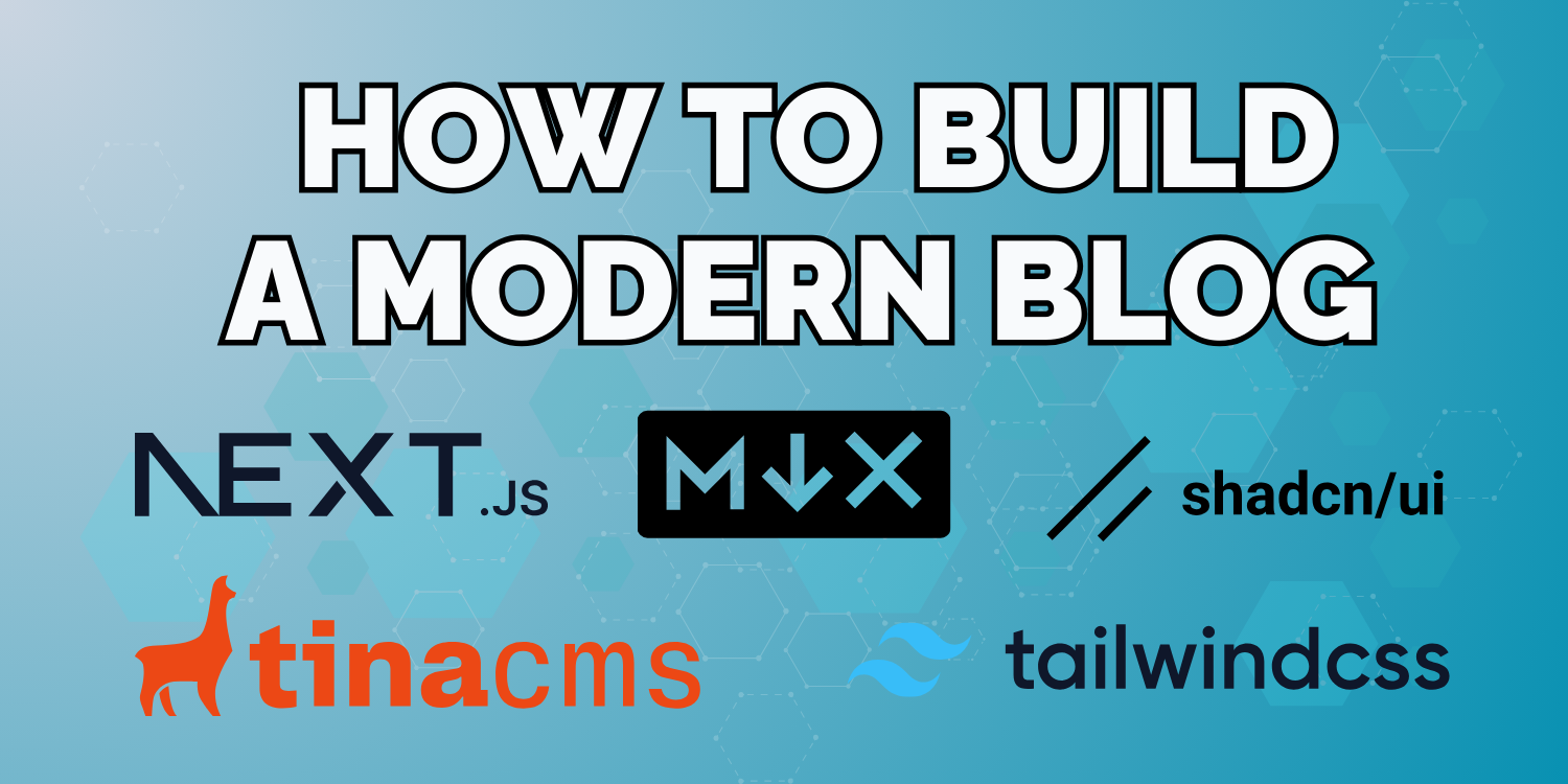 2 Hour Builder | The 10 reasons to build your blog with NextJS, MDX and ...