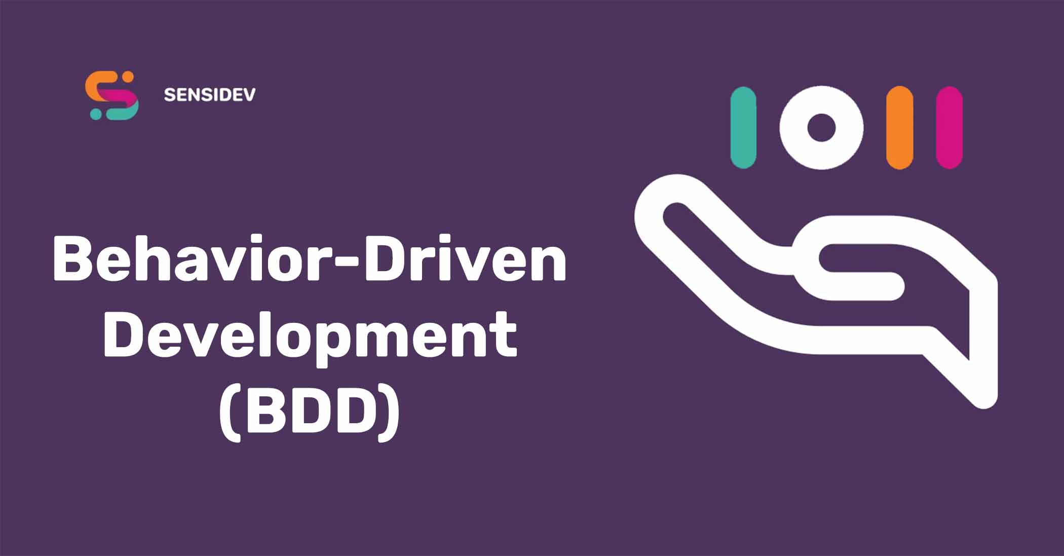 What is Behavior-Driven Development (BDD)? | A Collaborative Approach