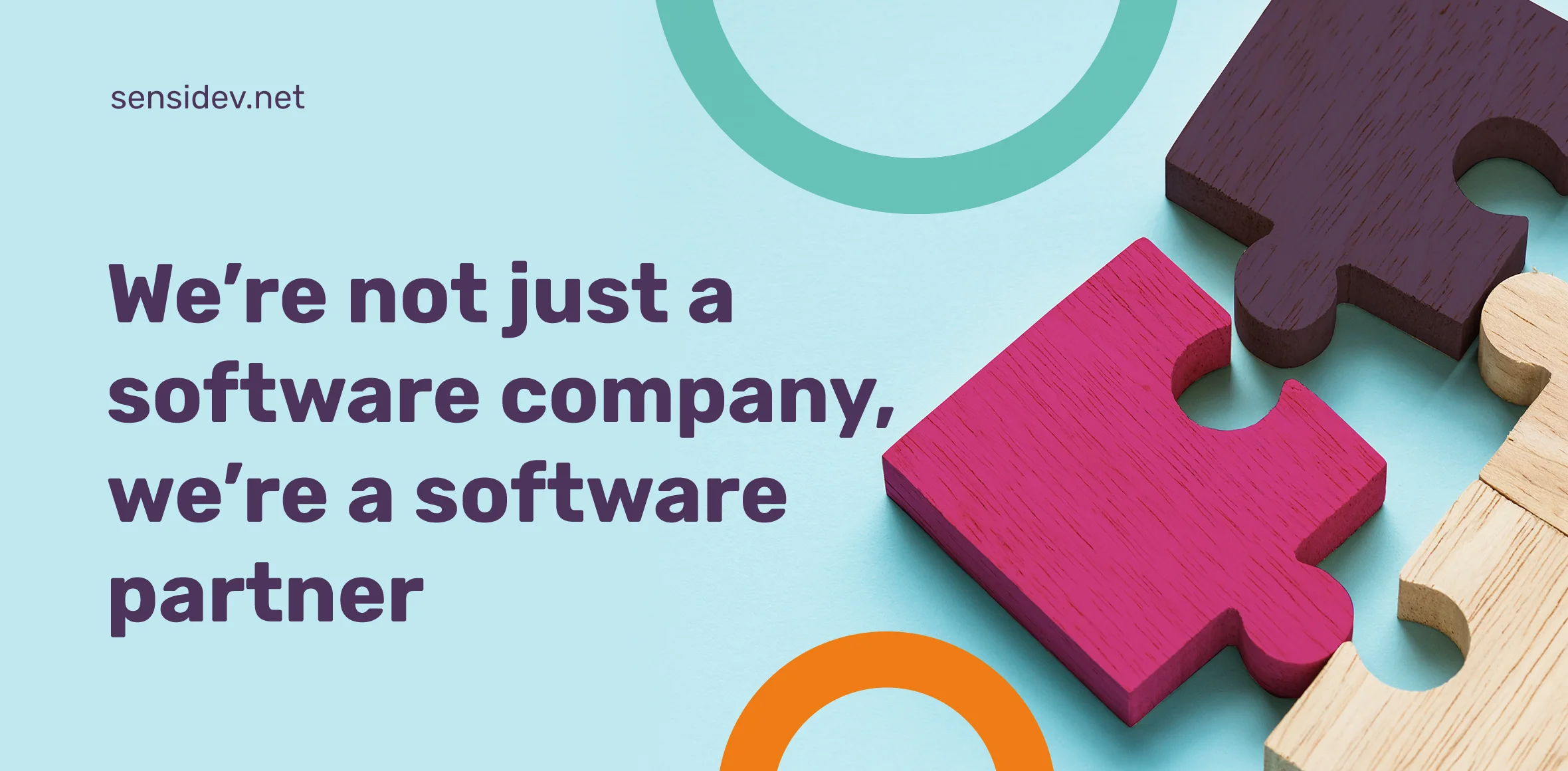 We’re not just a software company, we’re a software Partner