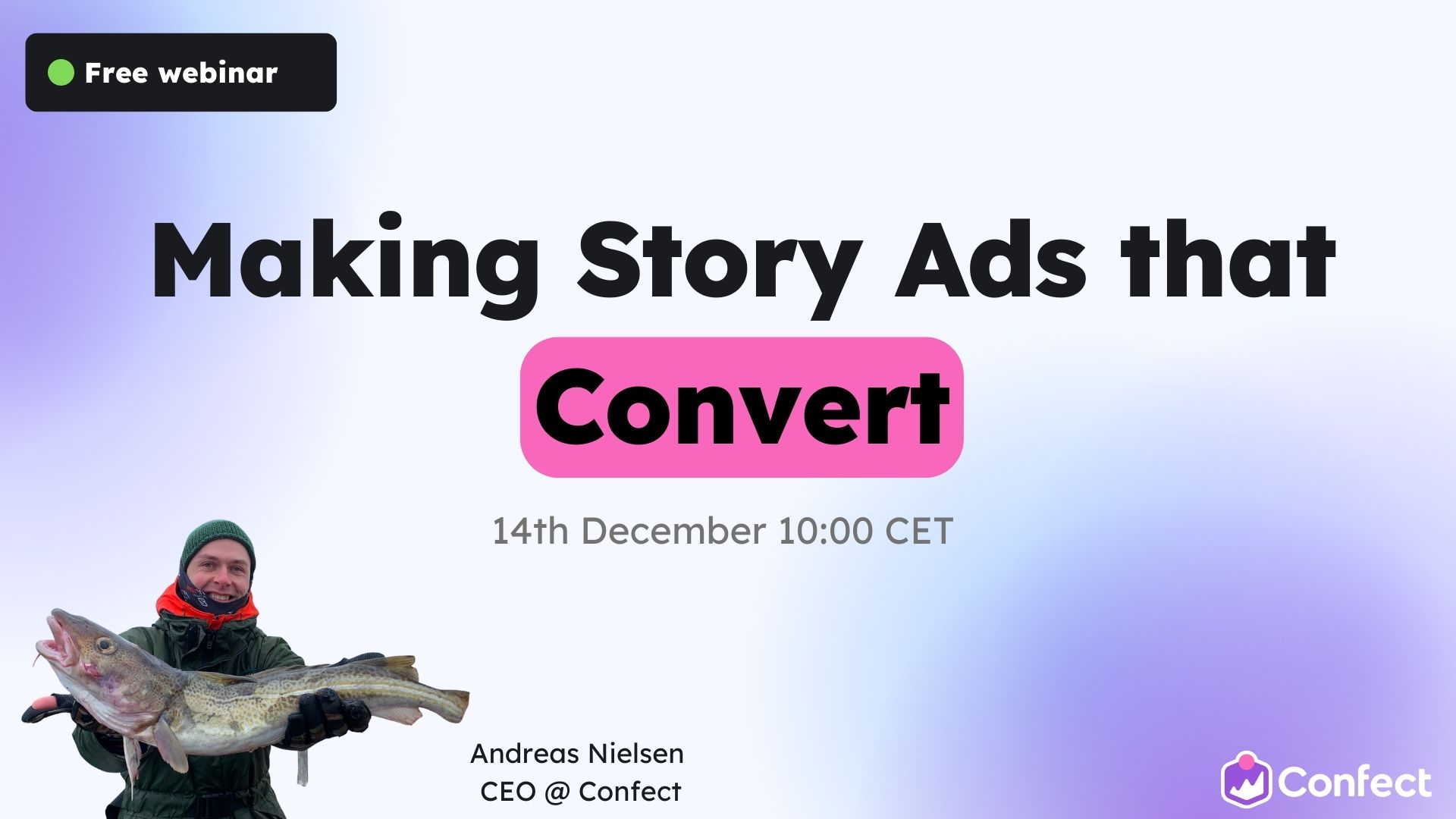 Making Story Ads that convert - Confect.io